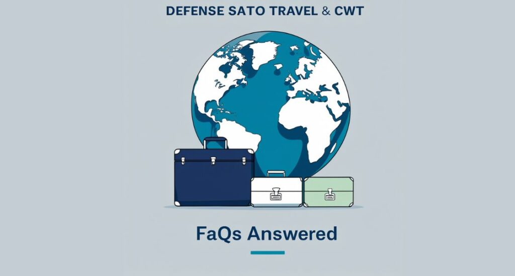 Defense Sato Travel & CWT: FAQs Answered - Fox News Tips