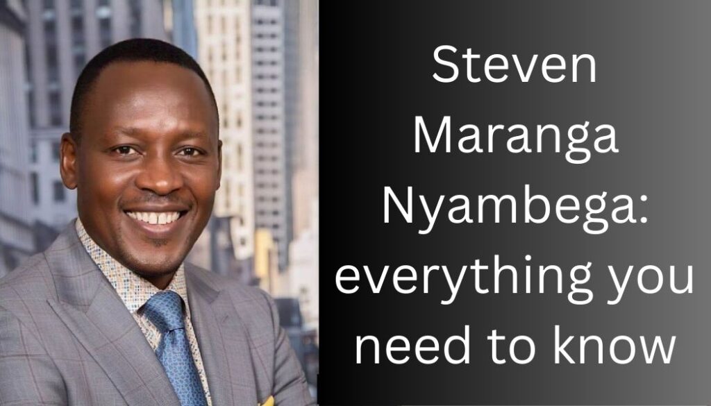 Steven Maranga Nyambega: everything you need to know - Fox News Tips